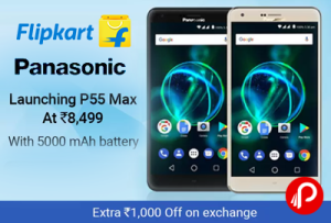 Panasonic P55 Max Mobile (3GB RAM, 16GB ROM) at Rs.8499 - Flipkart
